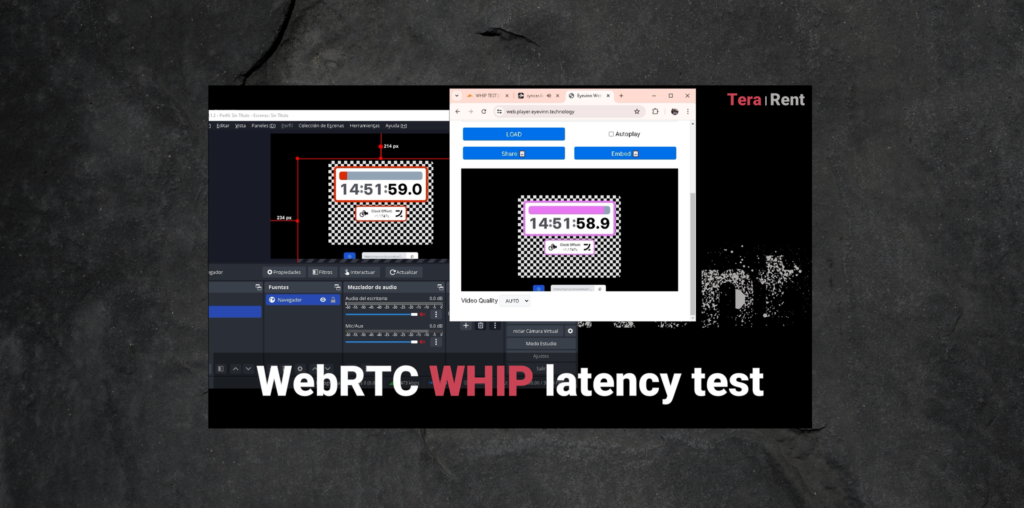 WebRTC WHIP - latency test - Tera Rent